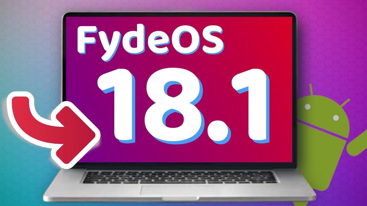 Install Fyde OS 18.1 with Playstore Latest Released in 2024 - YouTube