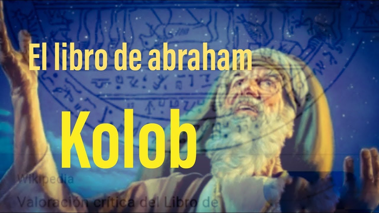 El libro de Abraham. Visión del Universo, estrellas y mundos - YouTube