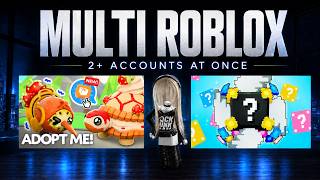 Multi Roblox Account Manager | How to Run & Use Multiple Roblox Accounts at Once in 2026!