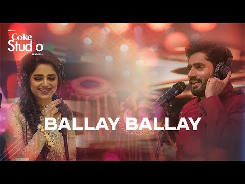 Coke Studio Season 11| Ballay Ballay| Abrar Ul Haq and Aima Baig