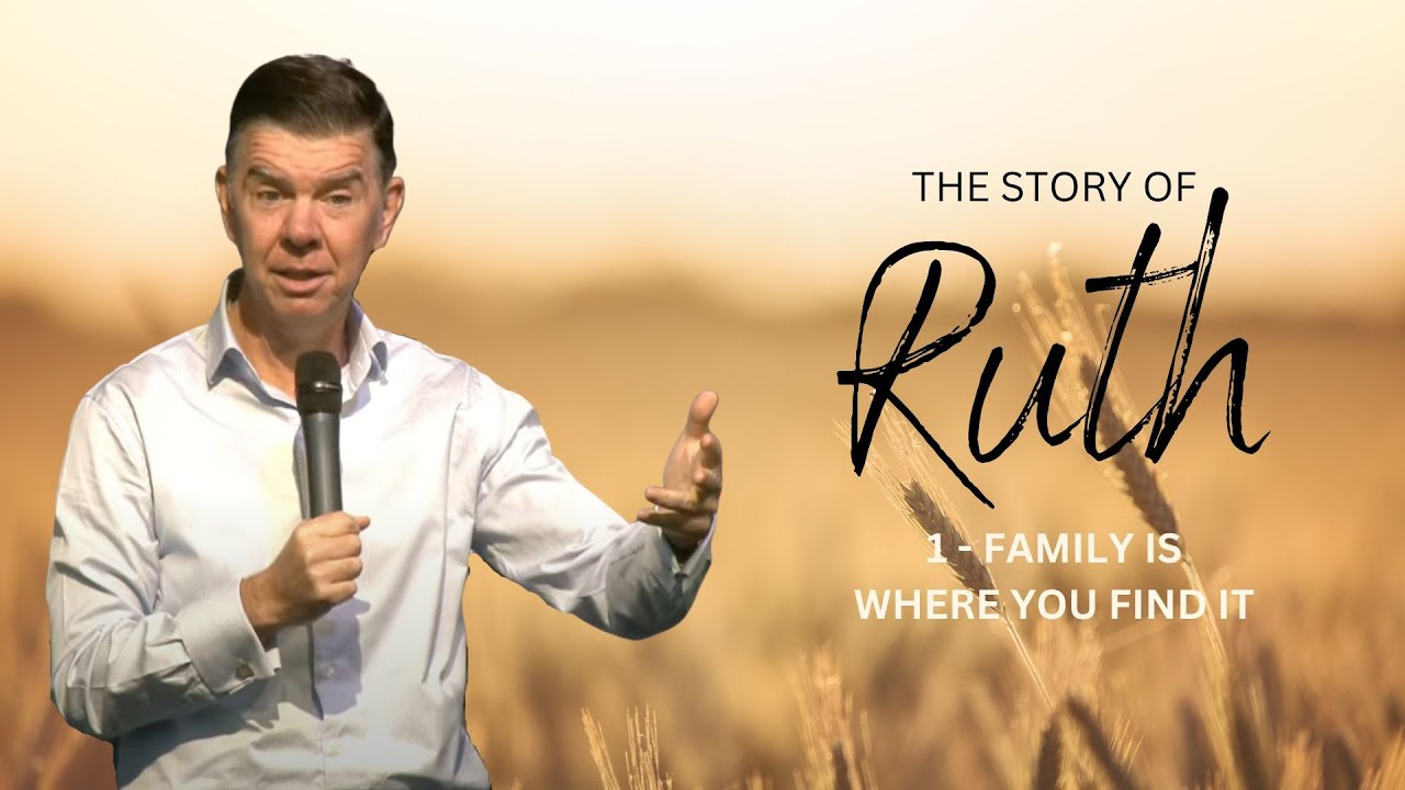 The Story of Ruth - Ch 1 - (Family is where you find it.) - Pr David ...