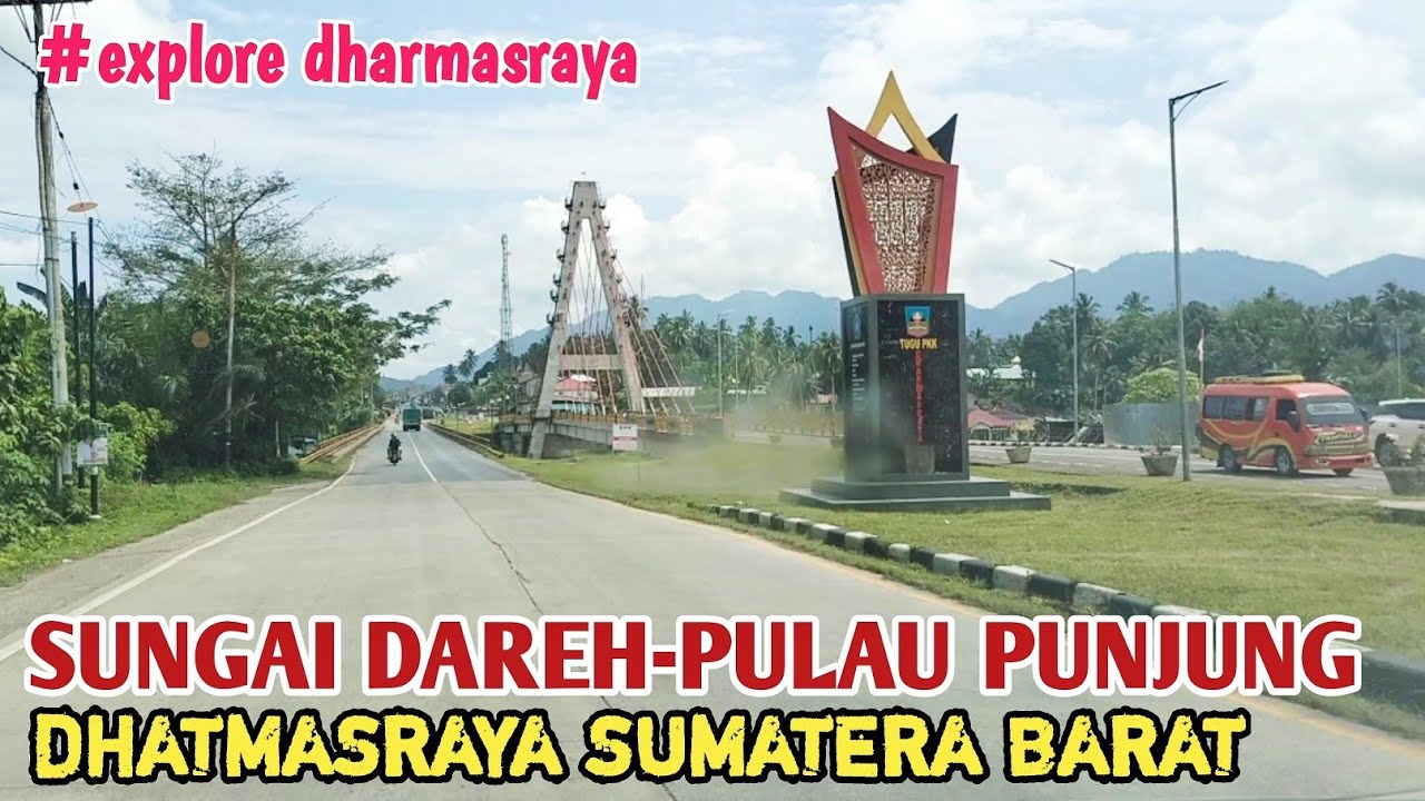 SUASANA KOTA PULAU PUNJUNG,KAB DHARMASRAYA,SUMATERA BARAT - YouTube