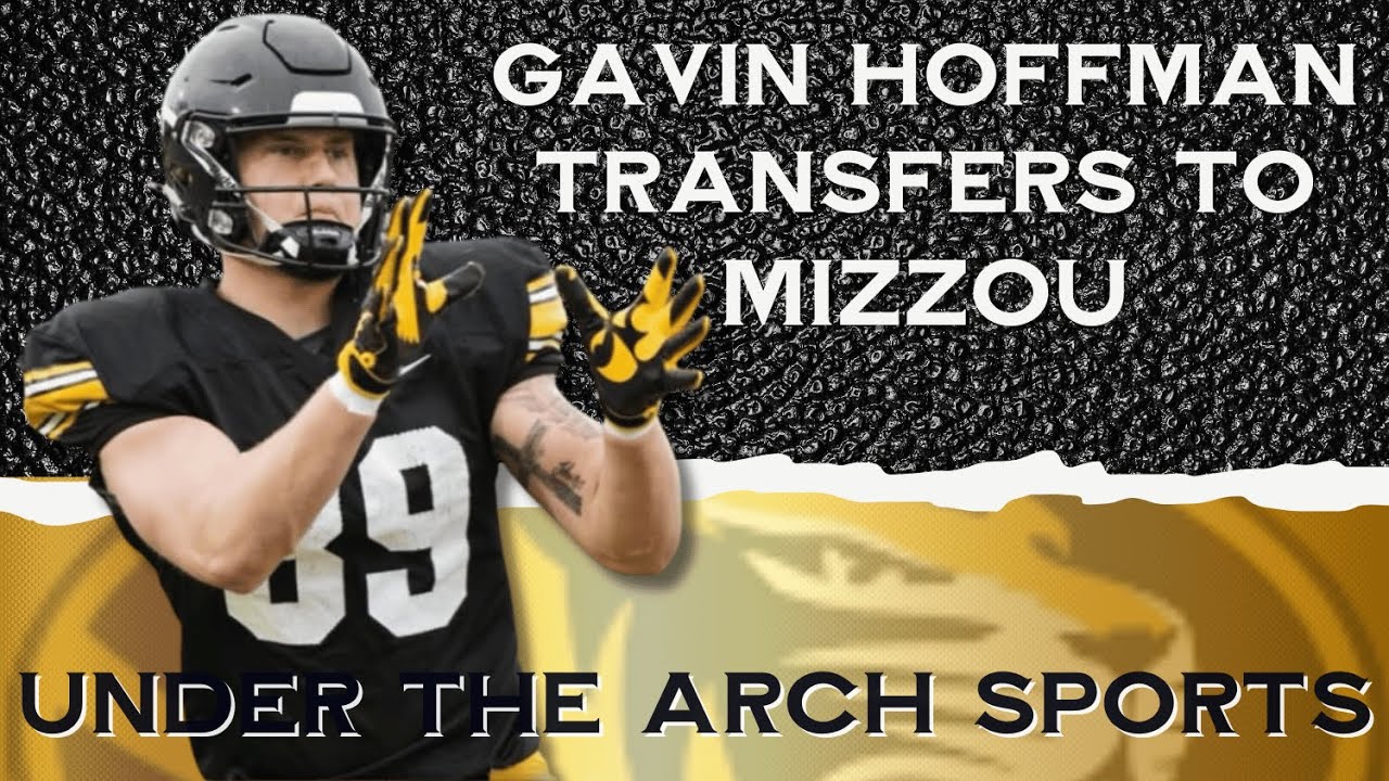 ANALYSIS: Gavin Hoffman Transfers to Mizzou - YouTube