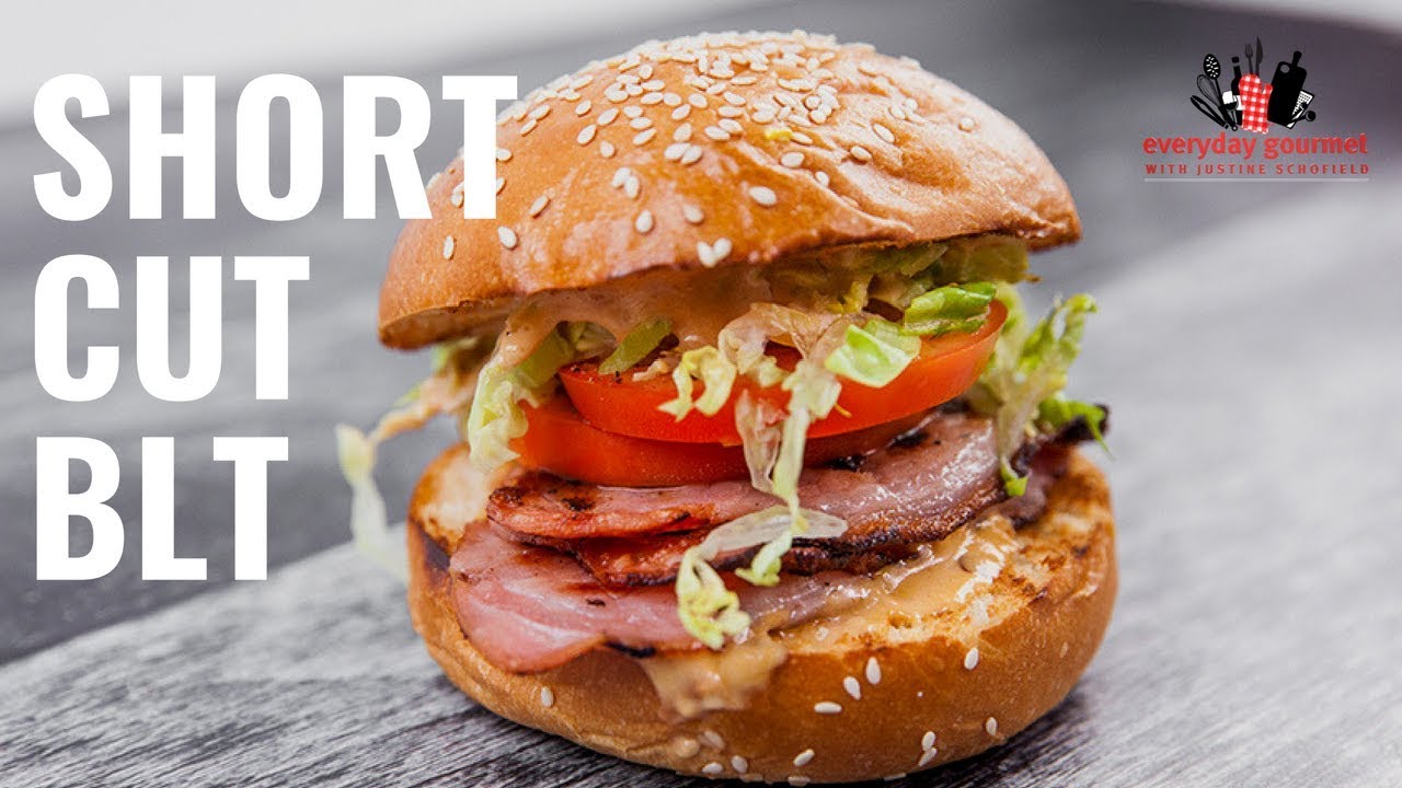 Short Cut BLT | Everyday Gourmet S8 E65 - YouTube