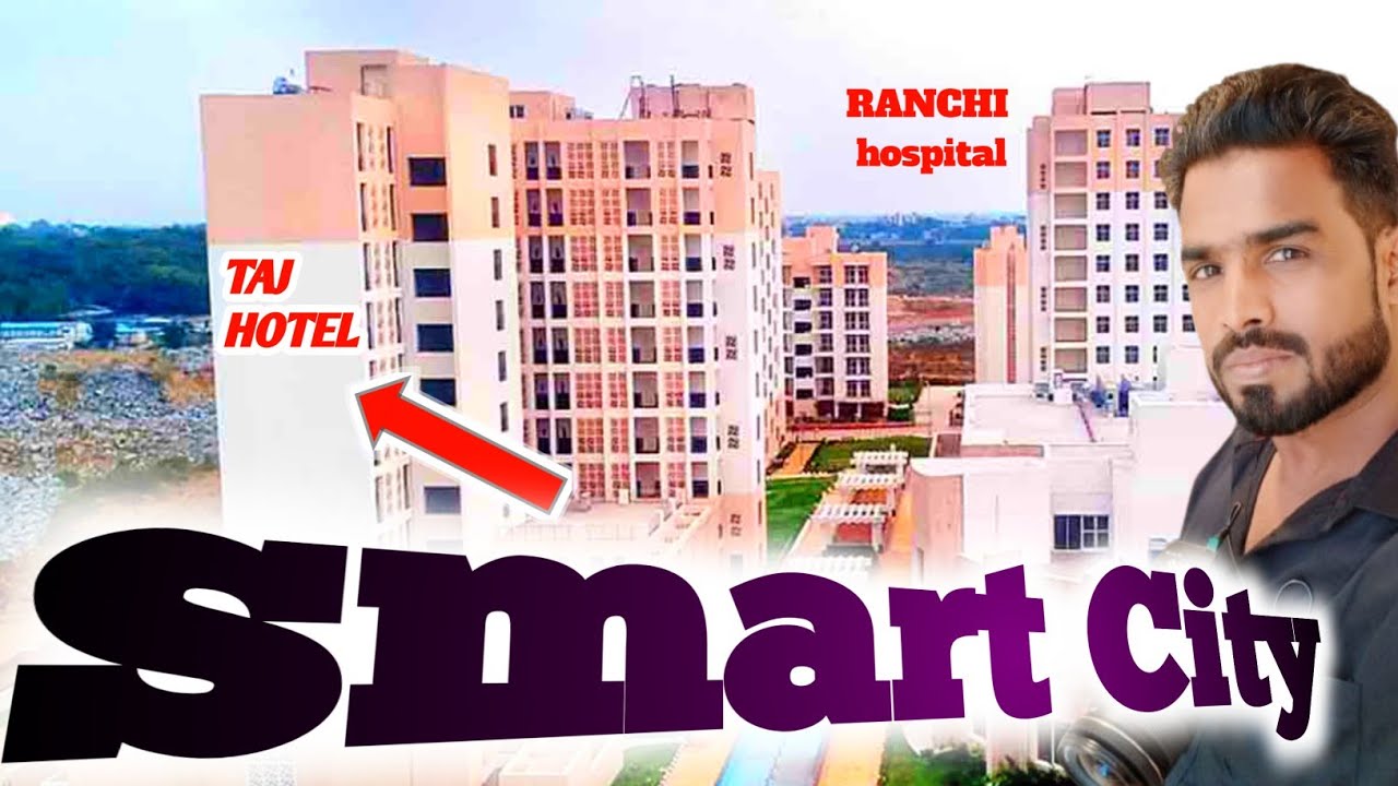 🔥 रांची में बनेगा 400 करोड़ का होटल ताज।। smart City।।#ranchi @shakilranchiwalavlog - YouTube