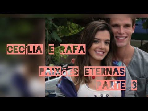 história de Cecília e Rafa parte 3