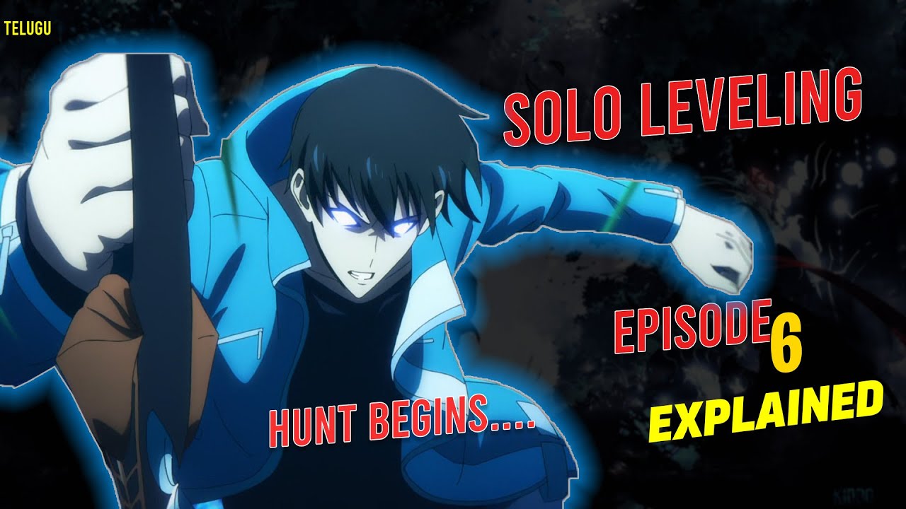 solo leveling episode 6 explained in telugu | hunt begins - YouTube