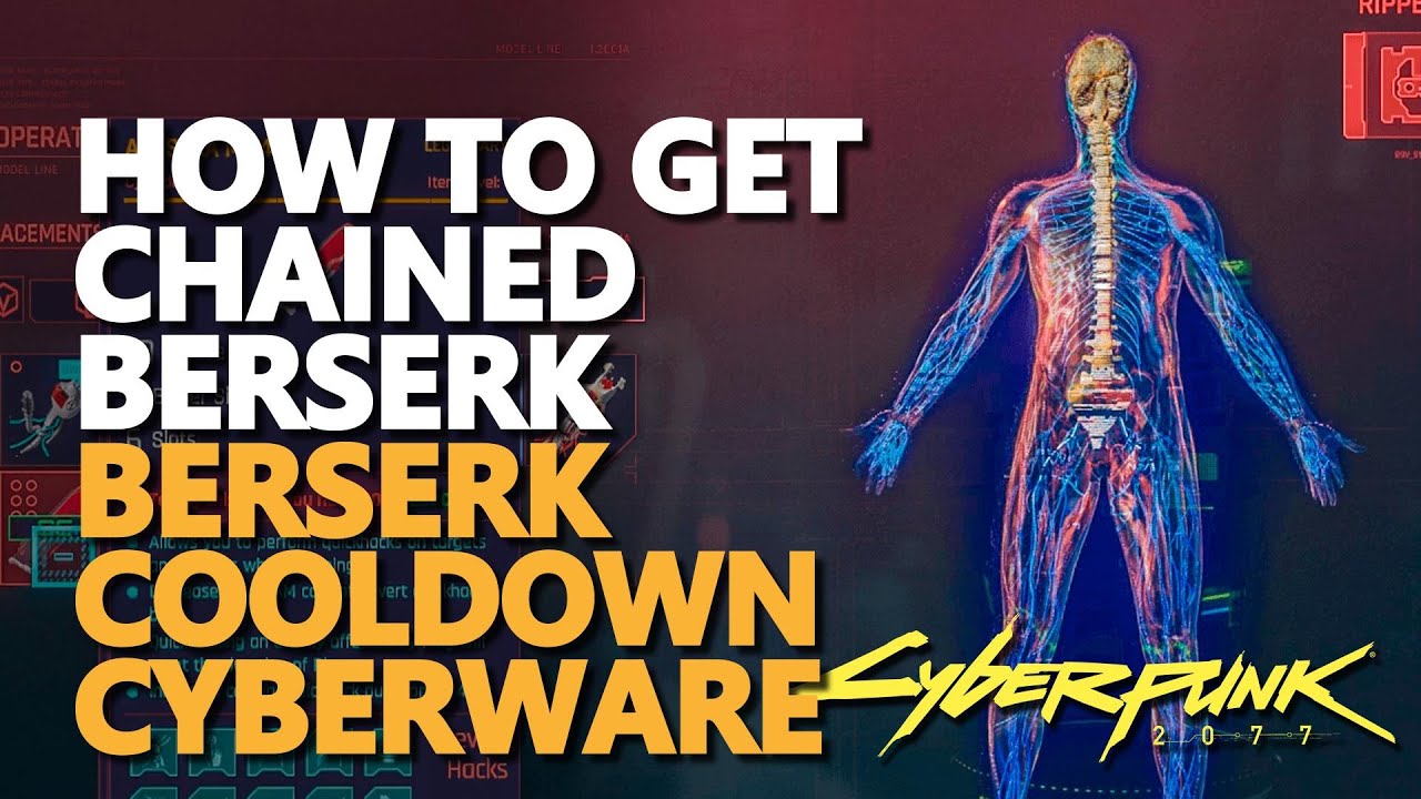 Chained Berserk Cyberpunk 2077 Cyberware Rare Location - YouTube