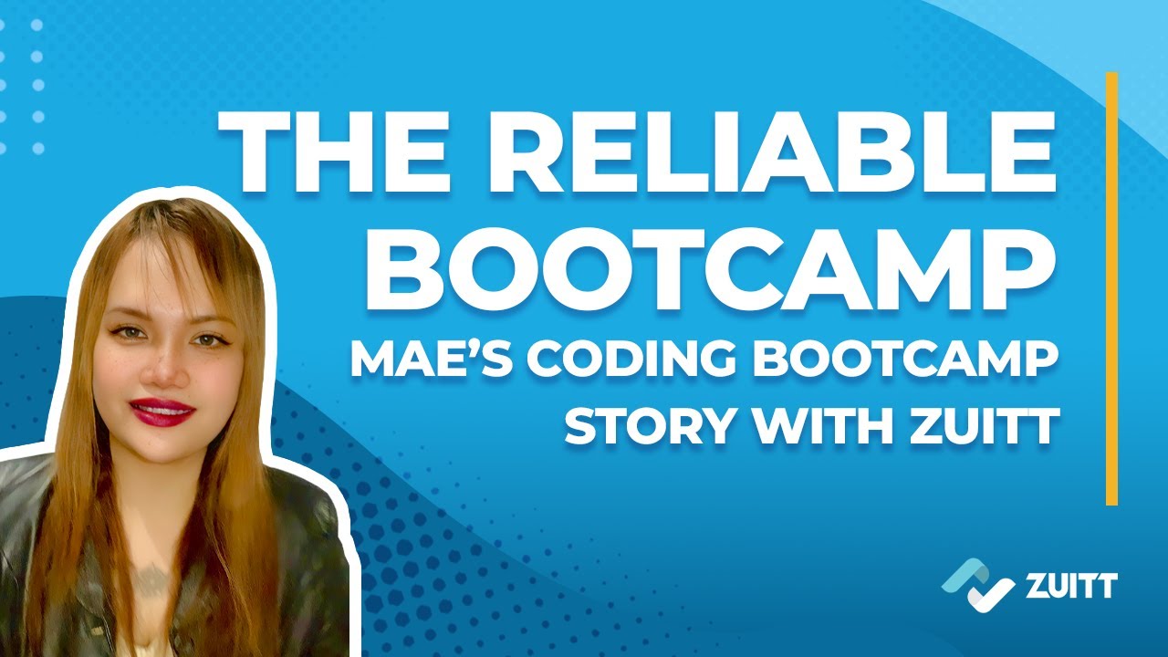 The Reliable Bootcamp Maes Coding Bootcamp Story With Zuitt Youtube
