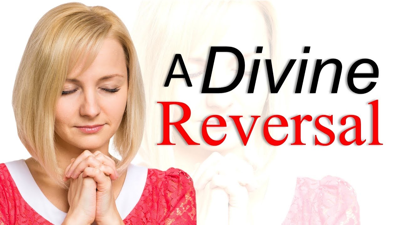A DIVINE REVERSAL - BIBLE PREACHING - YouTube