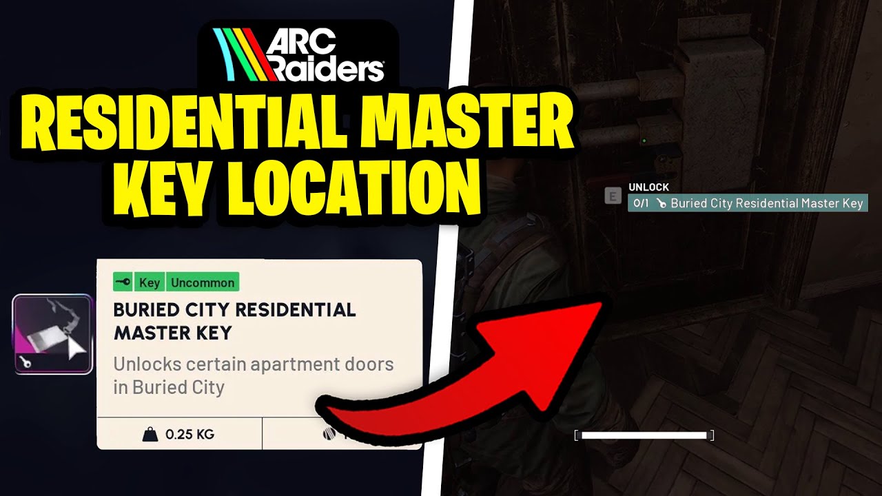 Buried City Residential Master Key Guide! ARC Raiders Keys, Blueprints ...