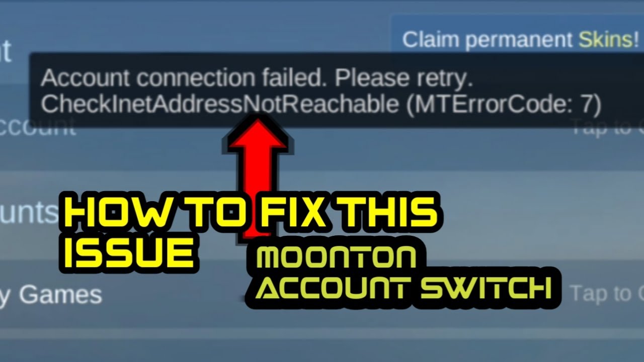 HOW TO FIX ACCOUNT CONNECTION FAILED IN MOBILE LEGENDS| MOONTON ACCOUNT ...