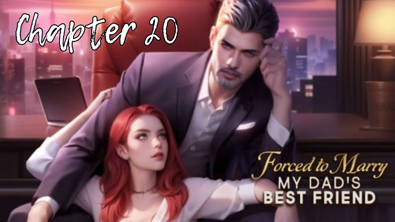 CASE CLOSED | Forced to Marry my Dad's Best Friend Chapter 20 Finale ...