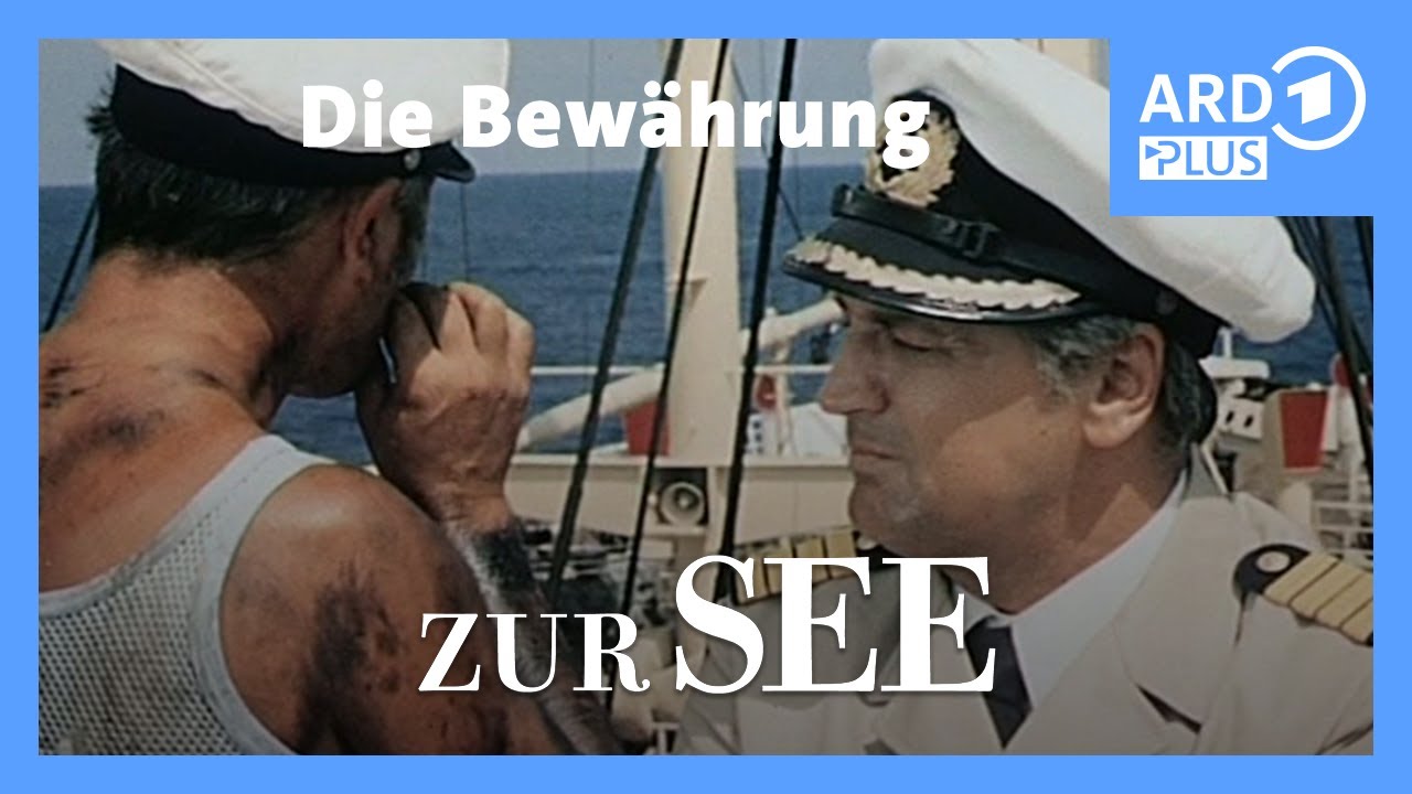 Zur See (Folge 1 "Die Bewährung") | ARD Plus - YouTube