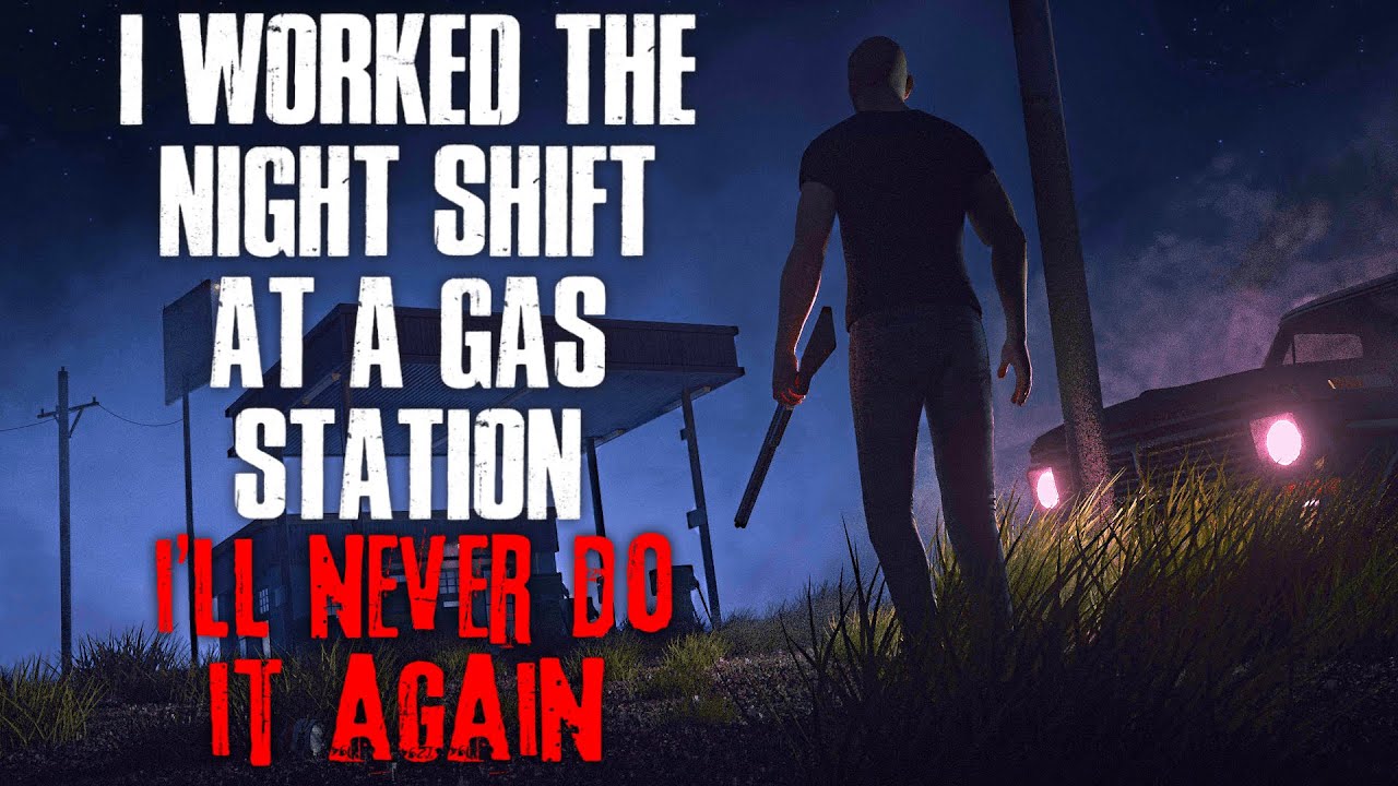 I Worked The Night Shift At A Gas Station, I'll Never Do It Again ...