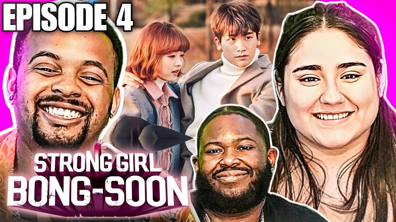 The Threat Is Actually For Real | Strong Girl Bong-soon 힘쎈여자 도봉순 Episode 4 Reaction - YouTube