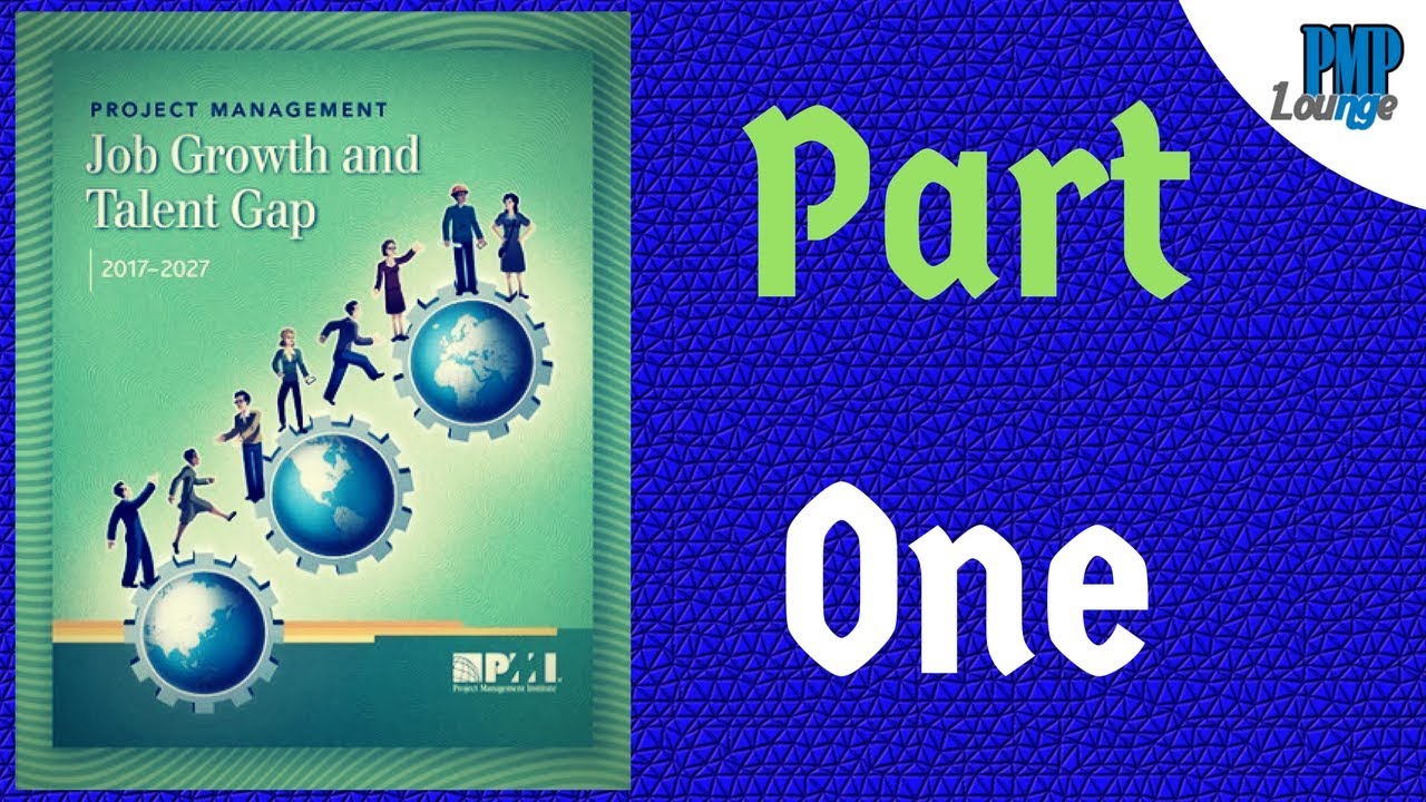 Project Management Job Growth and Talent Gap: 2017 to 2027 | Project ...