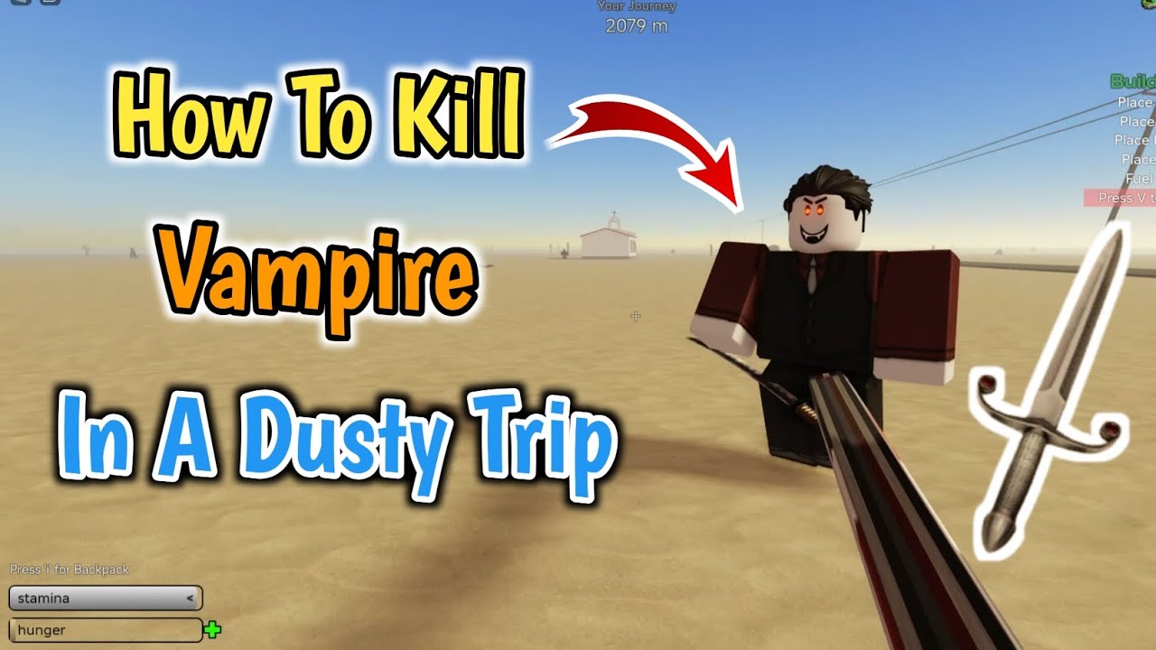 How To Kill Vampire In A Dusty Trip Roblox | How To Get Vampire Dagger ...