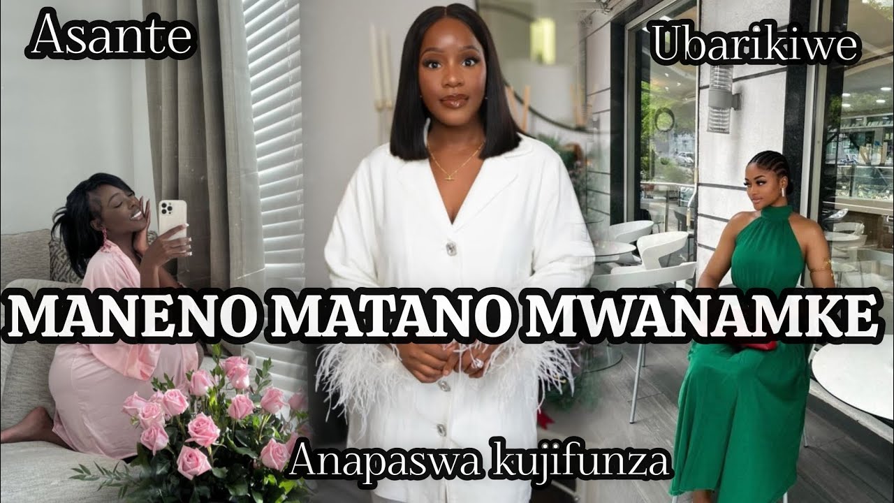 MANENO MATANO KILA MWANAMKE MKRISTO ANAPASWA KUJIFUNZA NA KUYATUMIA ...