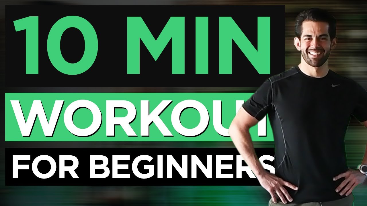 10 Minute Workout For Beginners - YouTube