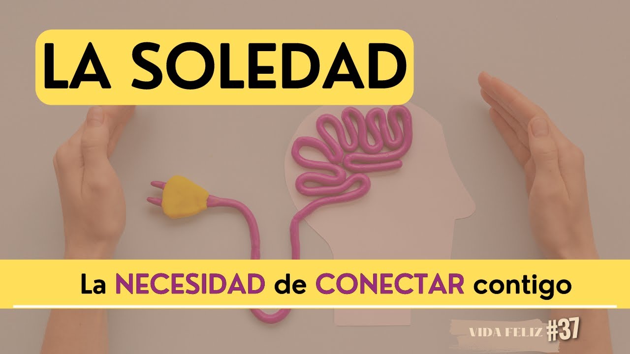 Los Beneficios de la Soledad positiva y quedarte solo en tu evolución ...