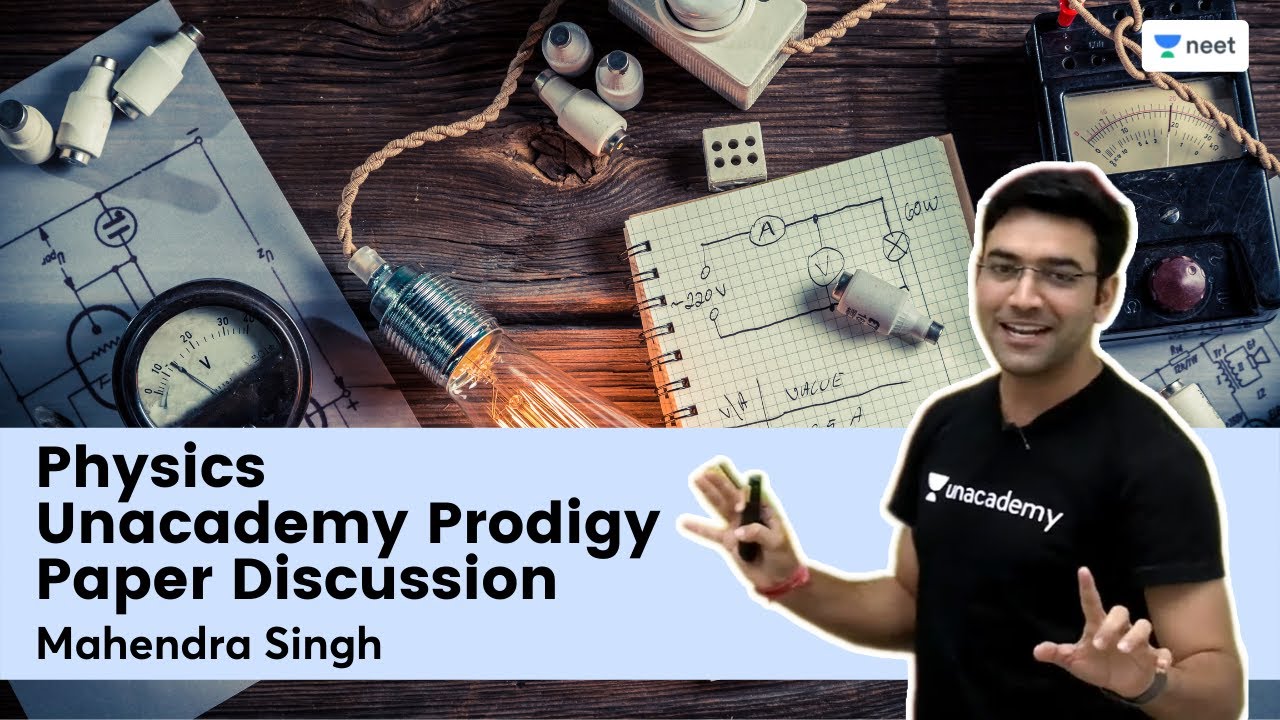 Unacademy Prodigy Paper Discussion - Physics | NEET 2022 | Unacademy ...