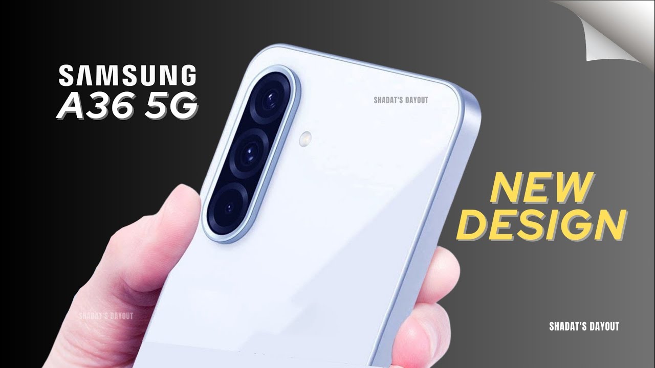 Samsung Galaxy A36 Official First Look - IT's finally HERE - YouTube