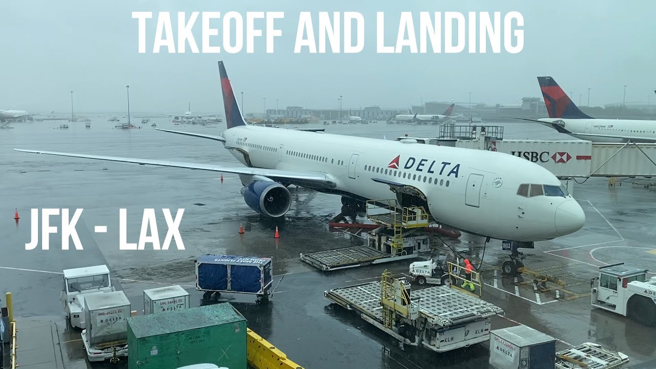 Takeoff and Landing | Delta 767-400 | JFK to LAX - YouTube