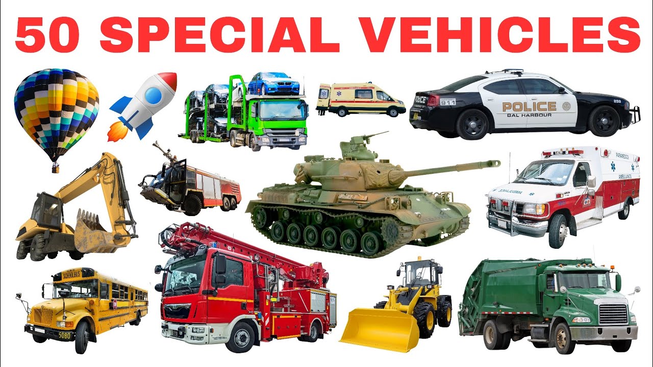 50 SPECIAL VEHICLES | Learn Vehicle Names for Kids | Fun Video for ...