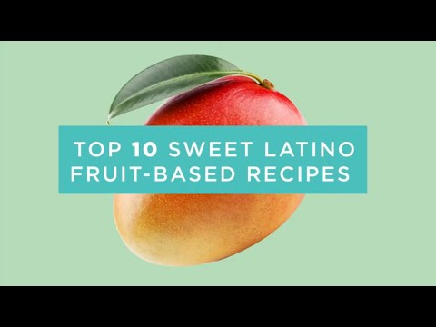 Top 10 Fruit-Based Sweet Latin Recipes  - Best Cocina Compilation