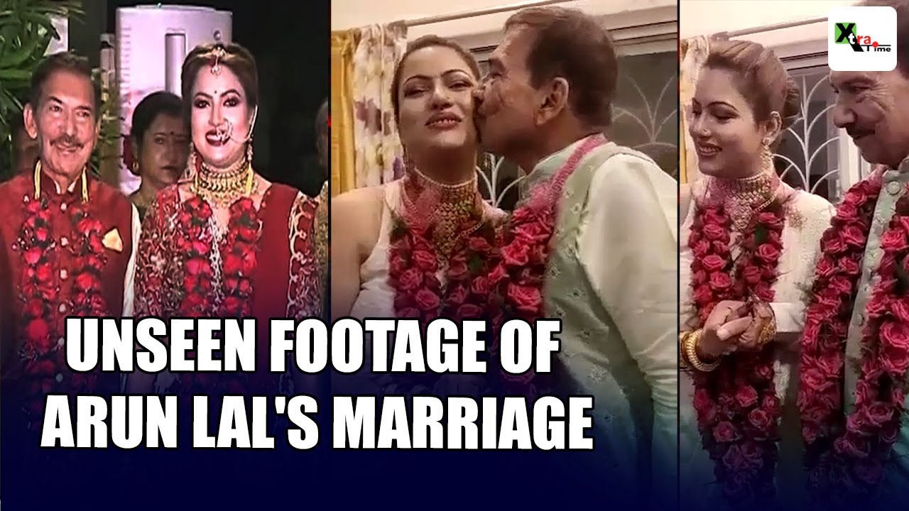 Arun Lal's Marriage Unseen Footage | Exclusive Video of 66 year old ...
