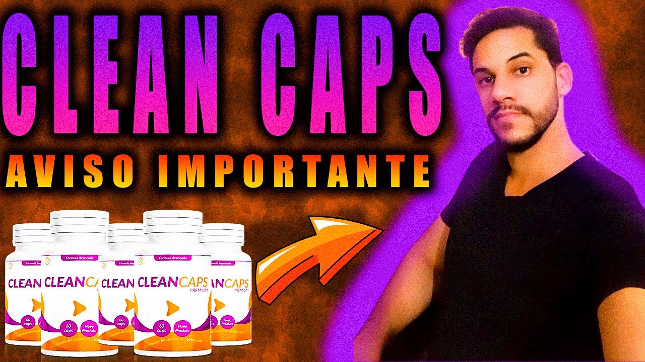 👦🏻CLEAN CAPS - NÃO Faça Isso Sem Antes Ver Esse Vídeo! Clean Caps ...