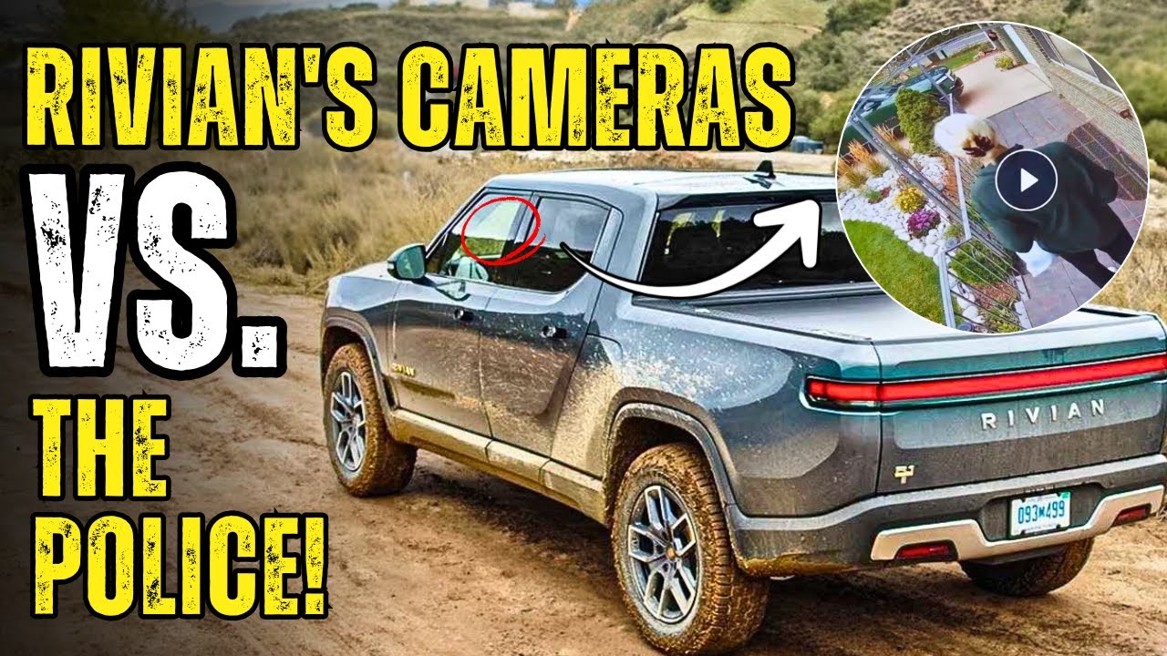 RIVIAN'S CAMERAS vs. The POLICE! How An EV Saved Its Owner From False ...