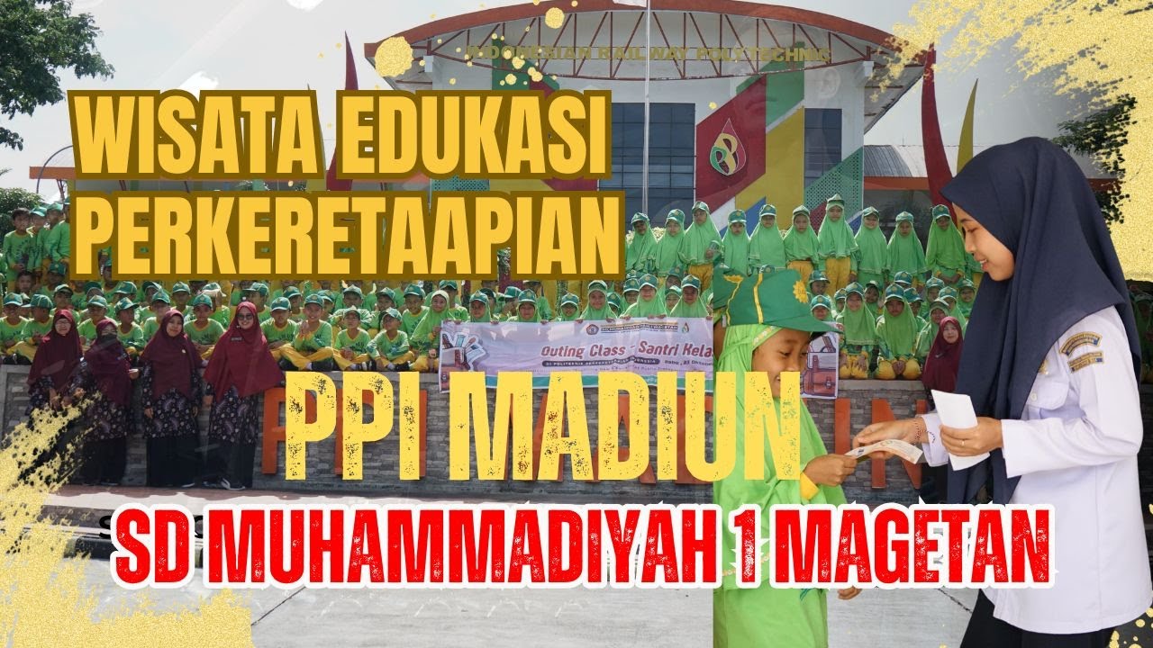 Wisata Edukasi Perkeretaapian Dari SD Muhammadiyah 1 Magetan Di PPI Madiun - YouTube