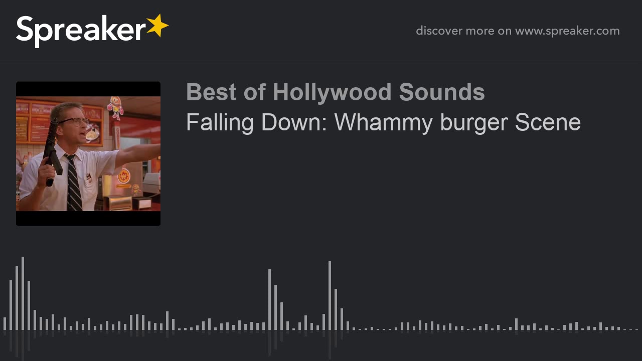 Falling Down: Whammy burger Scene (made with Spreaker) - YouTube