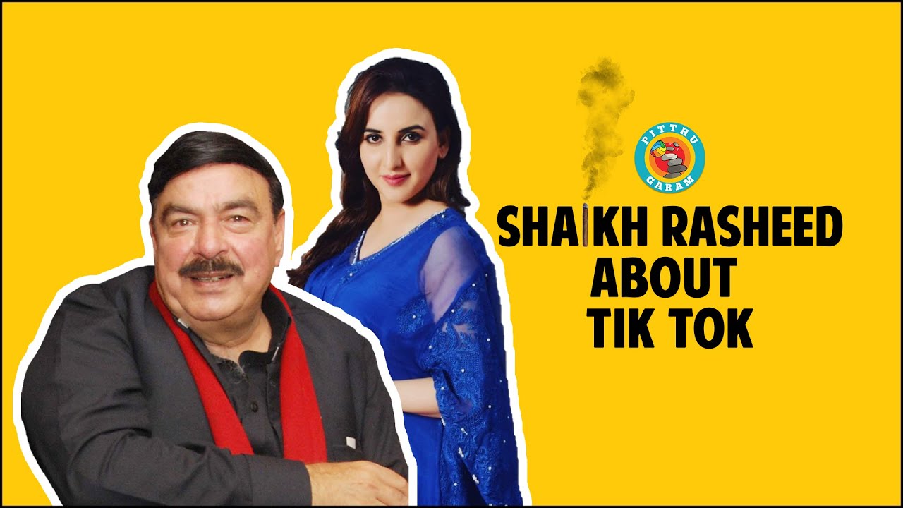 Sheikh Rasheed And Tik Tok - YouTube