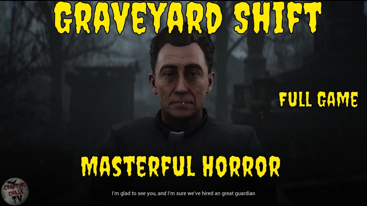 Chilling Horror: Graveyard Shift - A Haunting Horror Experience - Full ...