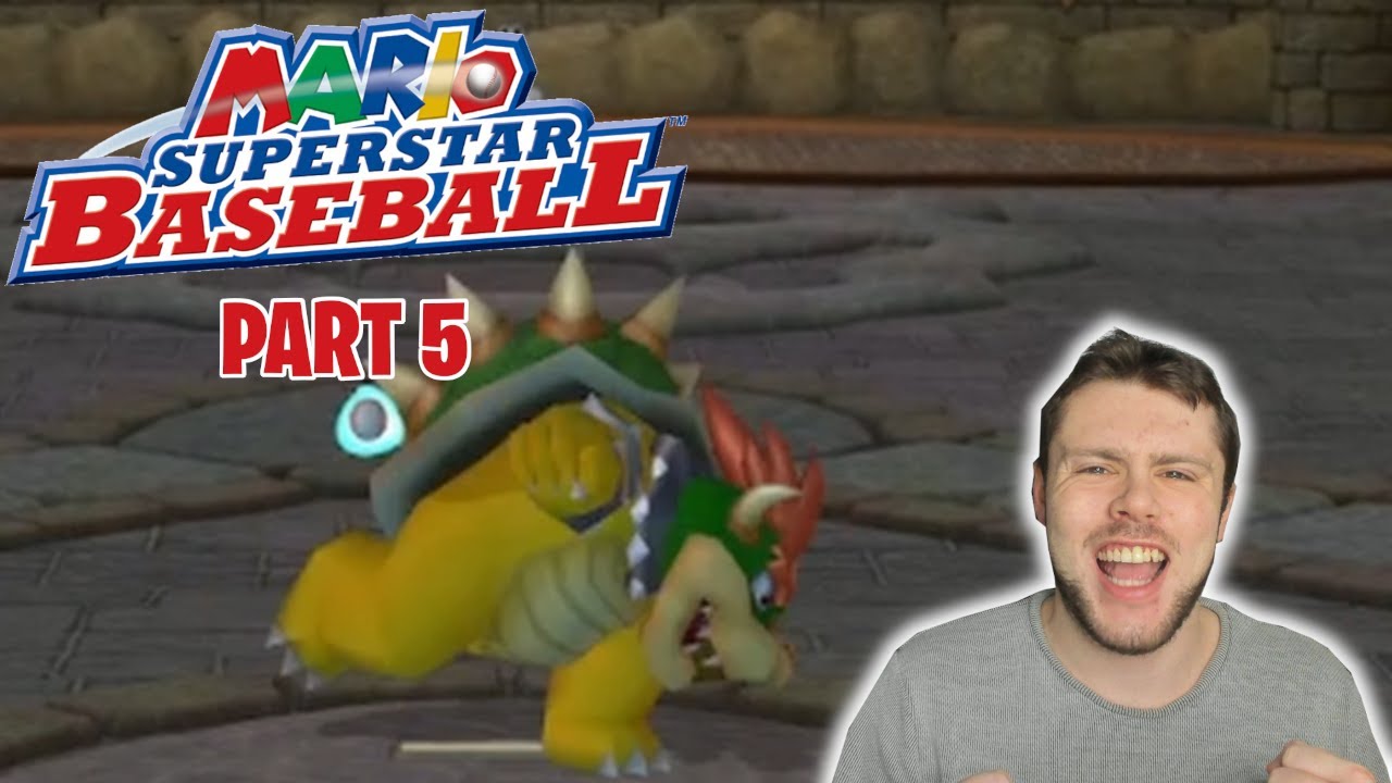 CAN WE DEFEAT BOWSER? (Mario Superstar Baseball Challenge Mode - Part 5 ...