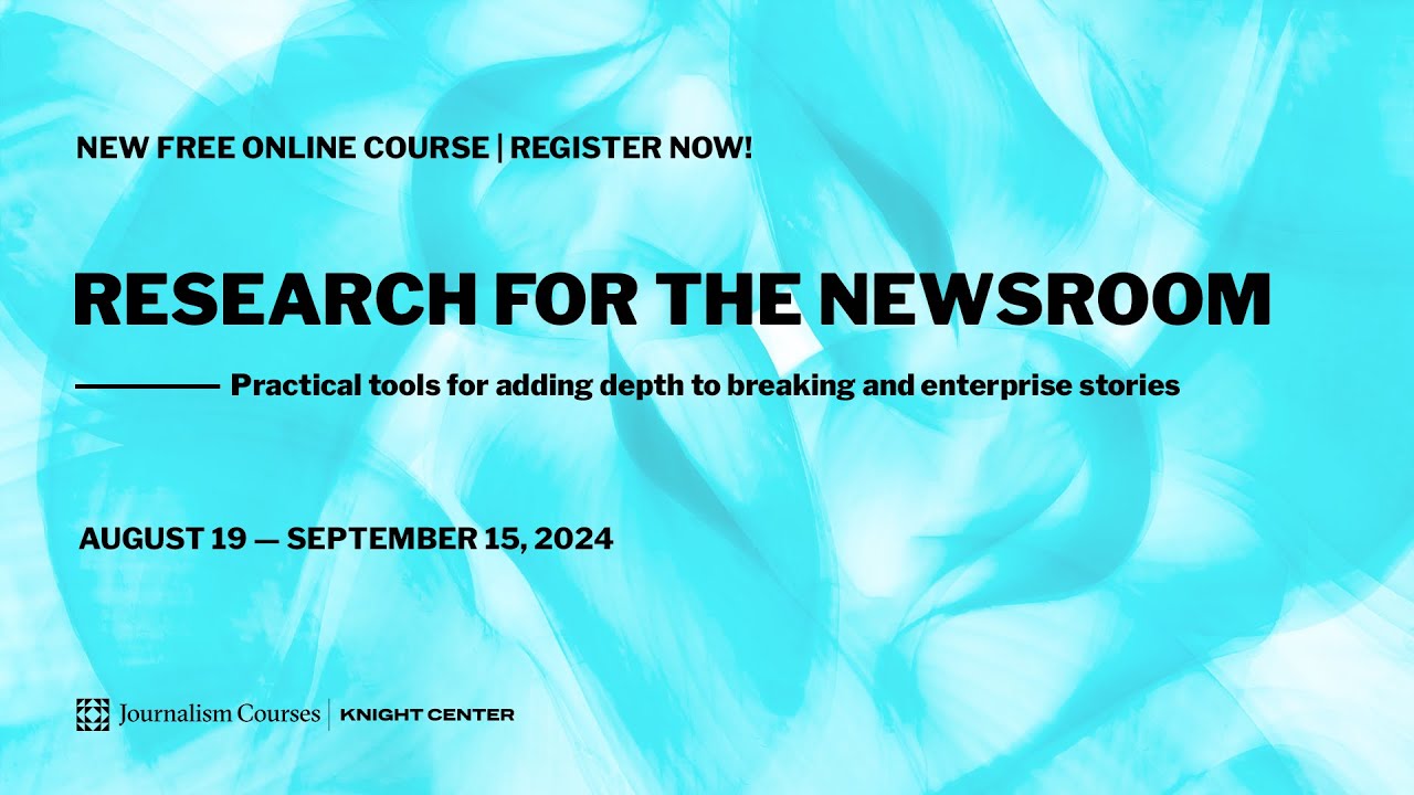 Research for the Newsroom: Practical tools for adding depth to breaking ...