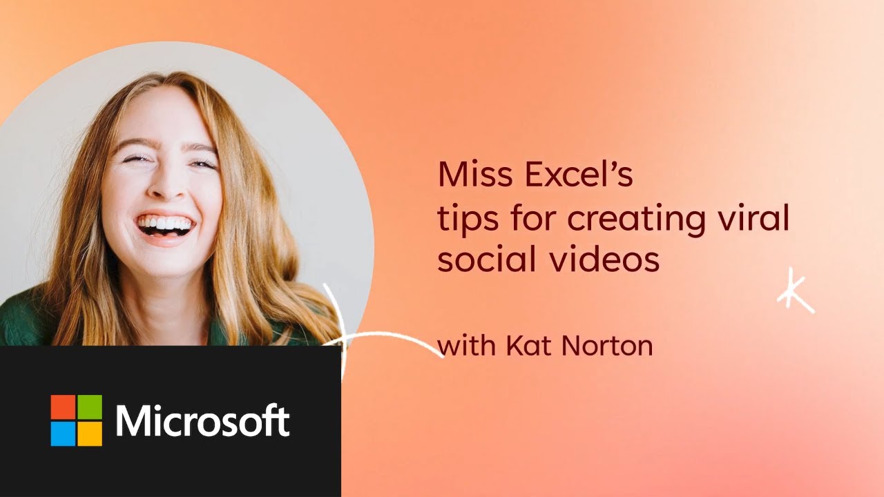 Microsoft Create Miss Excels Tips For Creating Viral Social Videos Youtube