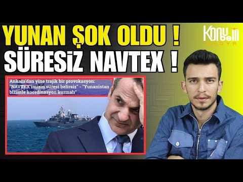 MSB'den Yunan'a Soğuk Duş ! SÜRESİZ NAVTEX KOYDUK Yunanistan Şaşkın !
