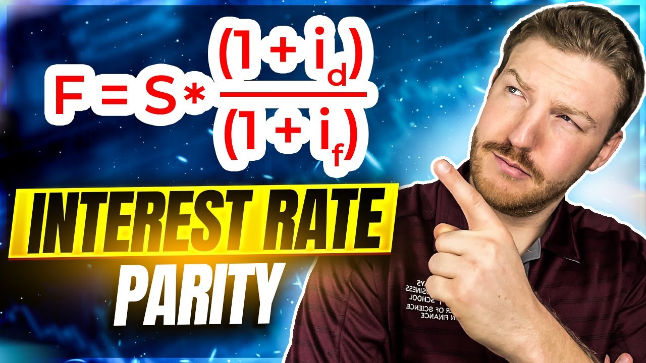 Interest Rate Parity (IRP) Explained | Foreign Exchange Rates - YouTube