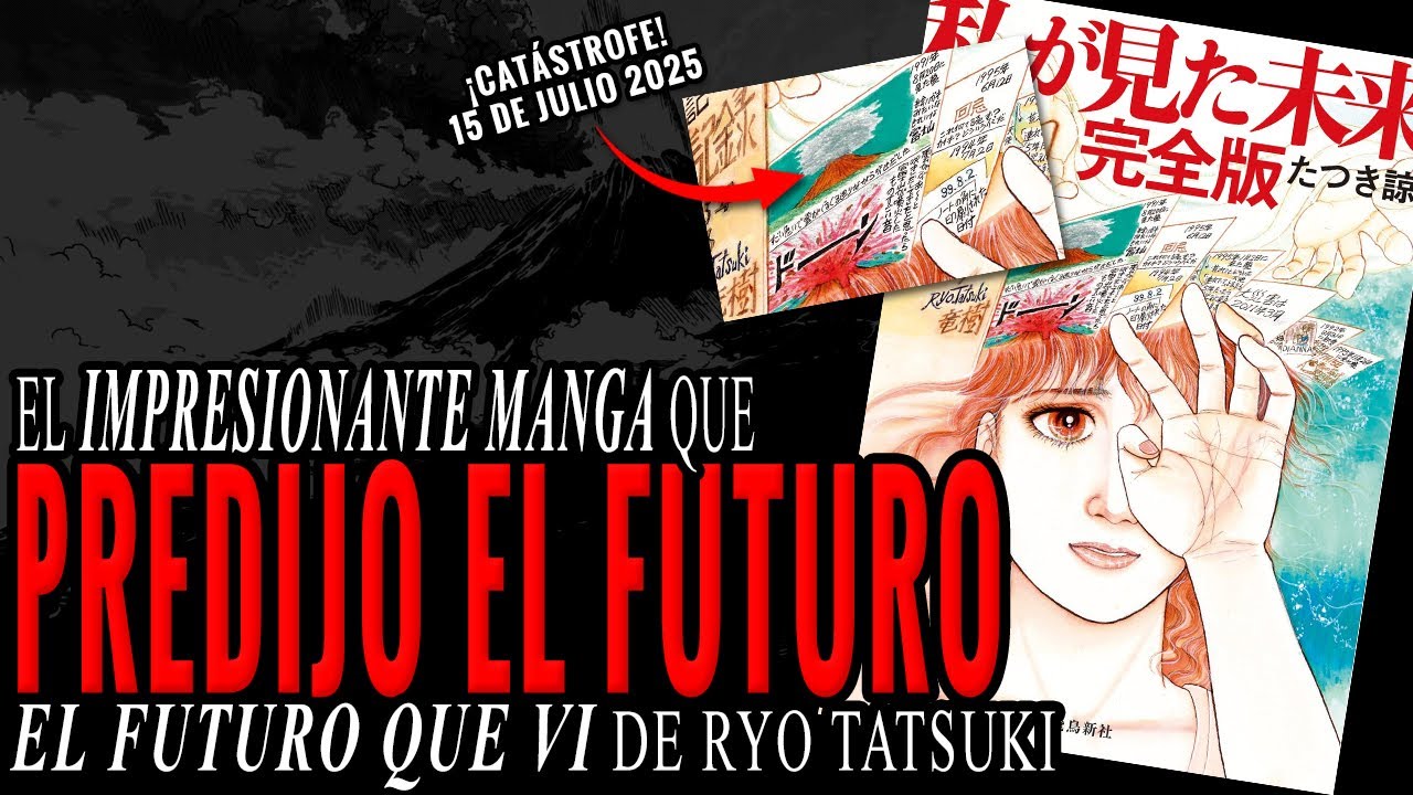 Las TERRIBLES PREDICCIONE de Ryo Tatsuki | CATASTROFE: 15 de Julio 2025 ...