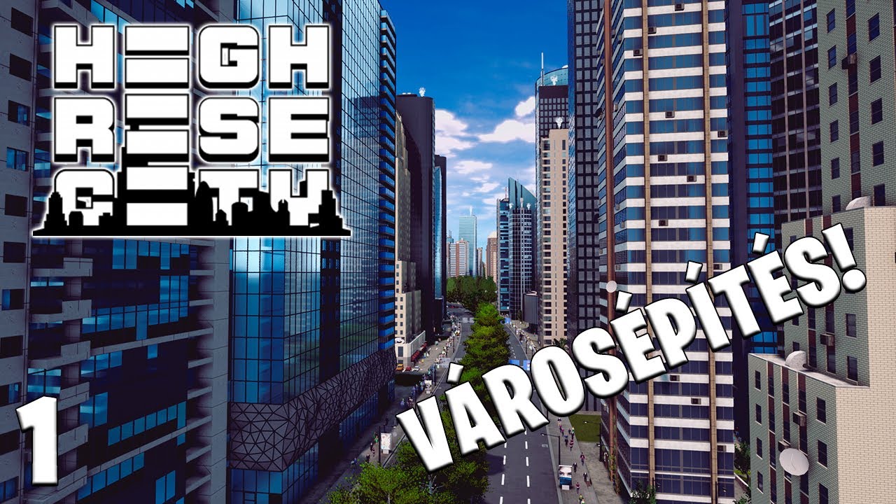 Highrise City LIVE #1 - Egy új városépítős játék! - YouTube