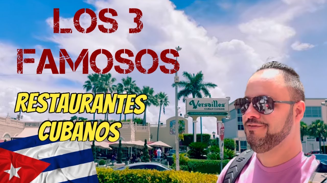 ASÍ son Los 3 Restaurantes CUBANOS más Famosos de MIAMI ! Esto tu no lo ...