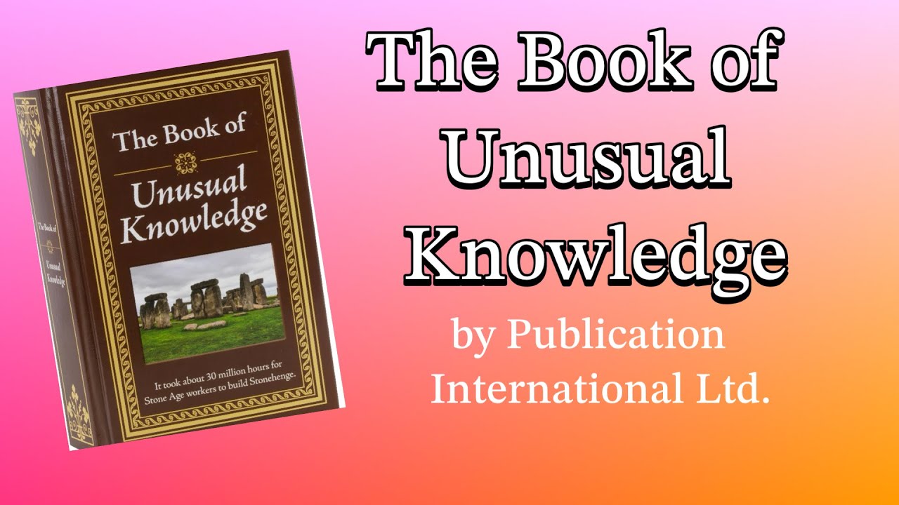 The Book of Unusual Knowledge #booktok #booktube - YouTube
