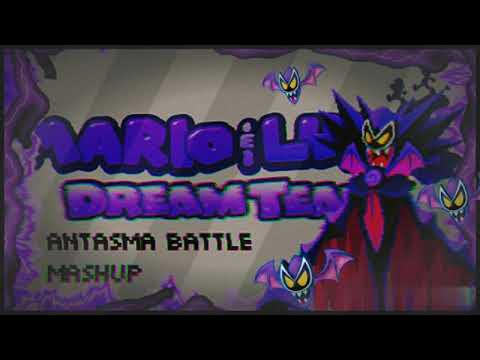 Antasma Battle (The Final Antasma Battle) - M&L Dream Team | Mashup ...