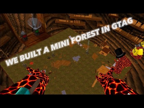 WE BUILT A MINI FOREST IN GTAG! - YouTube