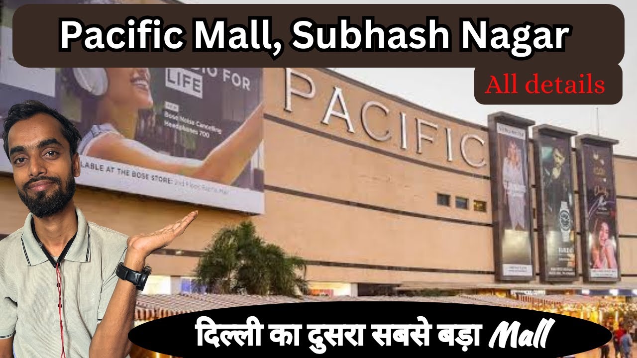 Pacific mall Subhash Nagar Delhi | All Details | Patlu Rider - YouTube