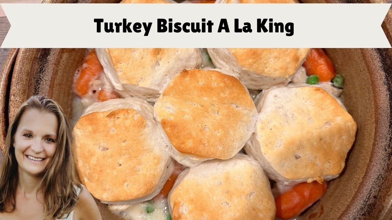 Turkey Biscuit A La King - Great for Thanksgiving Turkey Leftovers ...